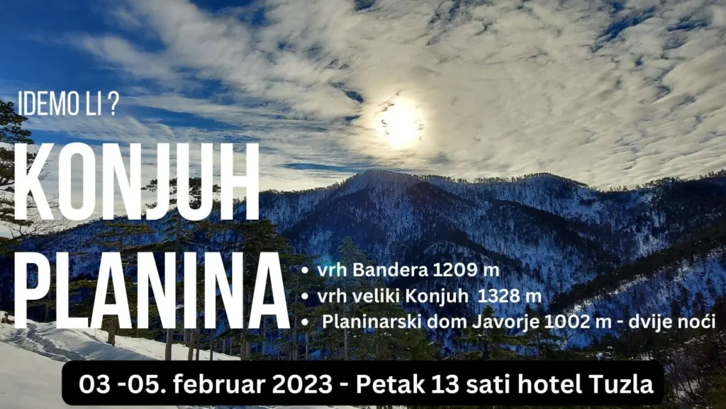 UPOZNATI KONJUH PLANINU - Planinu Volim