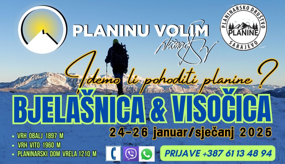 KRPLJANJEM DO VRHOVA BJELAŠNICE I VISOČICE - Planinu Volim