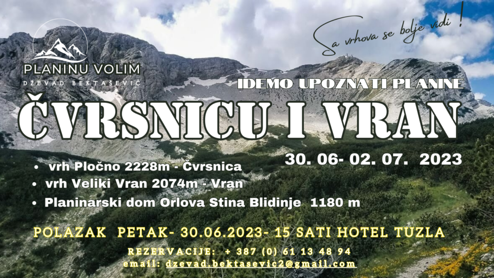 UPOZNAJMO ČVRSNICA I VRAN PLANINE - Planinu Volim