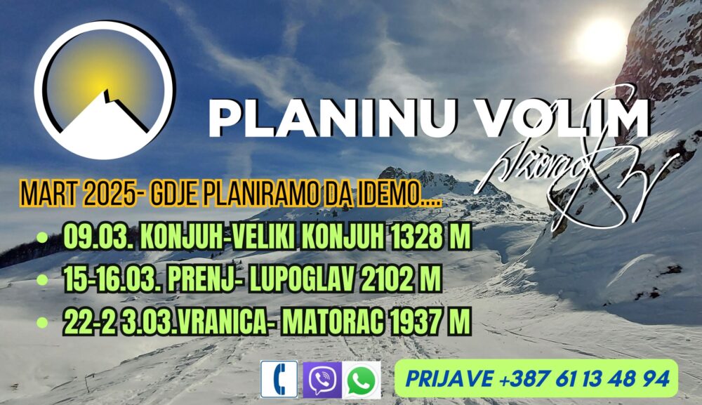 MART 2025 - GDJE PLANIRAMO DA IDEMO.... - Planinu Volim