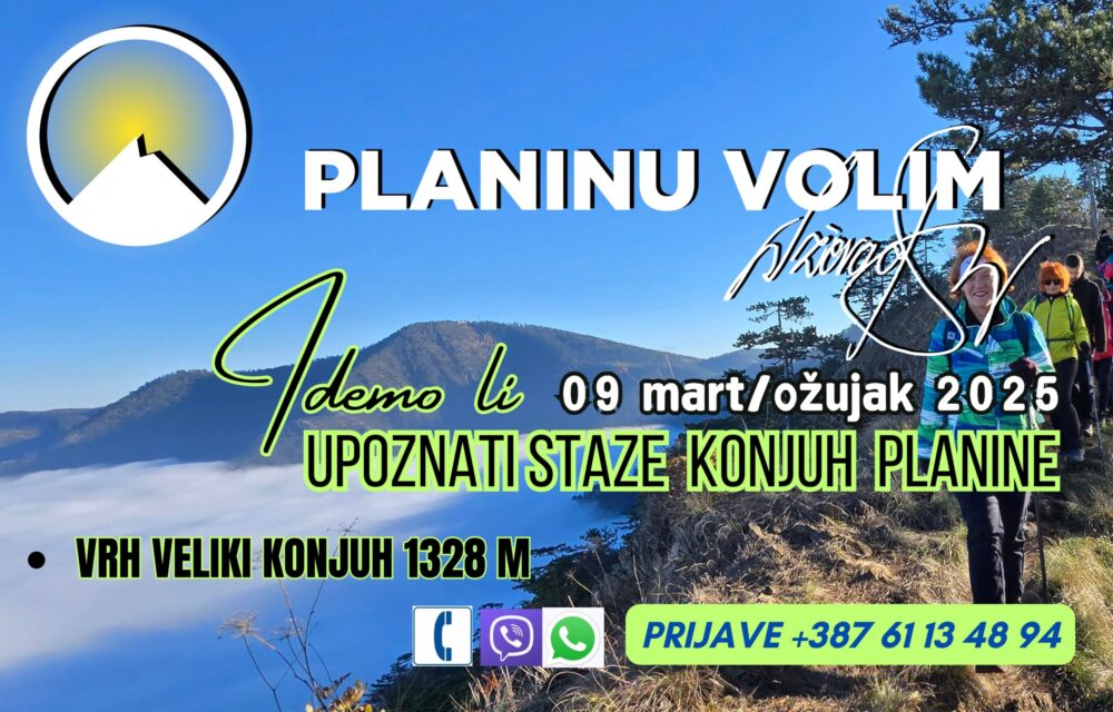 KONJUH PLANINA - Planinu Volim